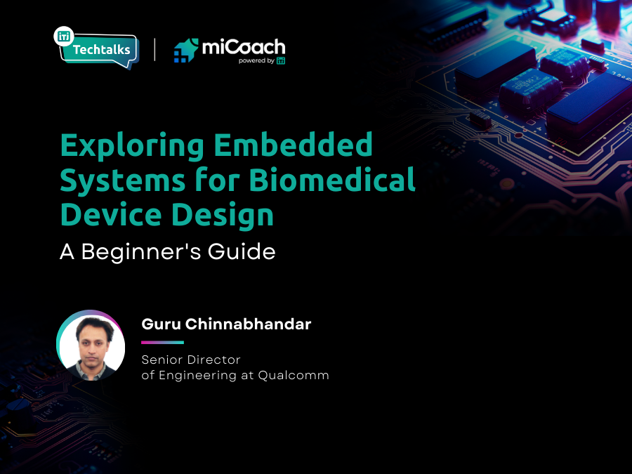 Exploring Embedded Systems for Biomedical Device Design - Trainings ...
