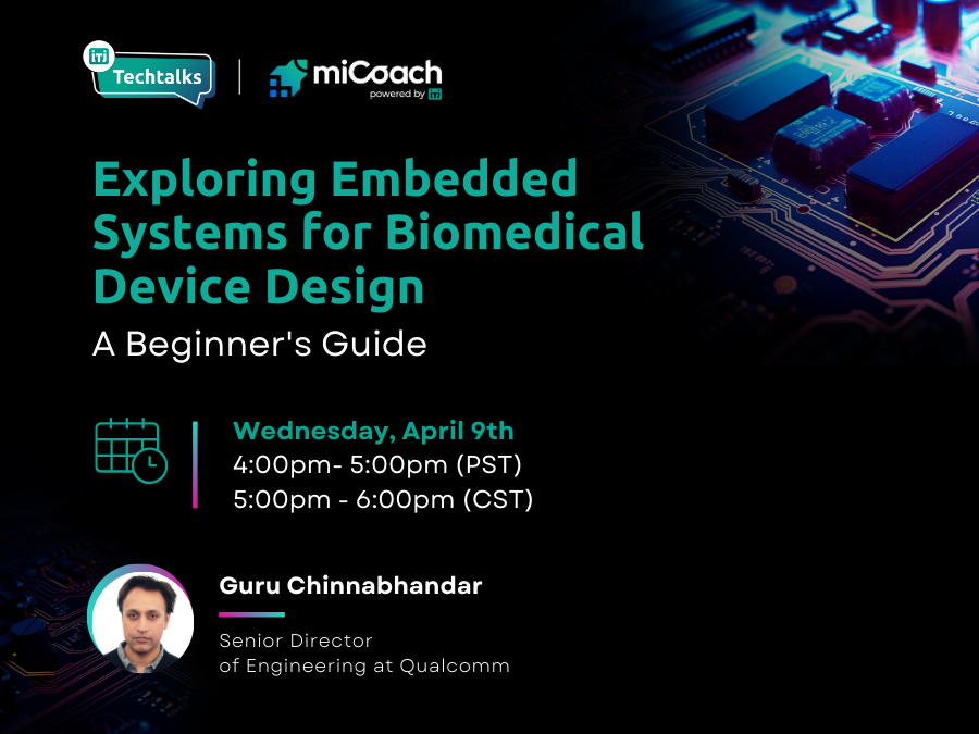 Exploring Embedded Systems for Biomedical Device Design - Events - miCoach Exploring Embedded Systems for Biomedical Device Design - Events - miCoach
