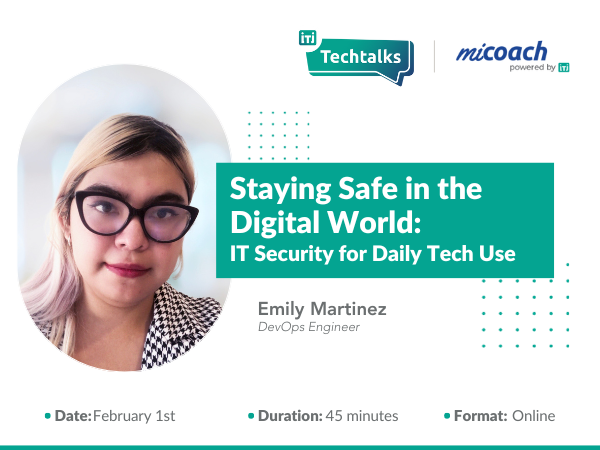 Staying Safe in the Digital World: IT Security for Daily Tech Use ...